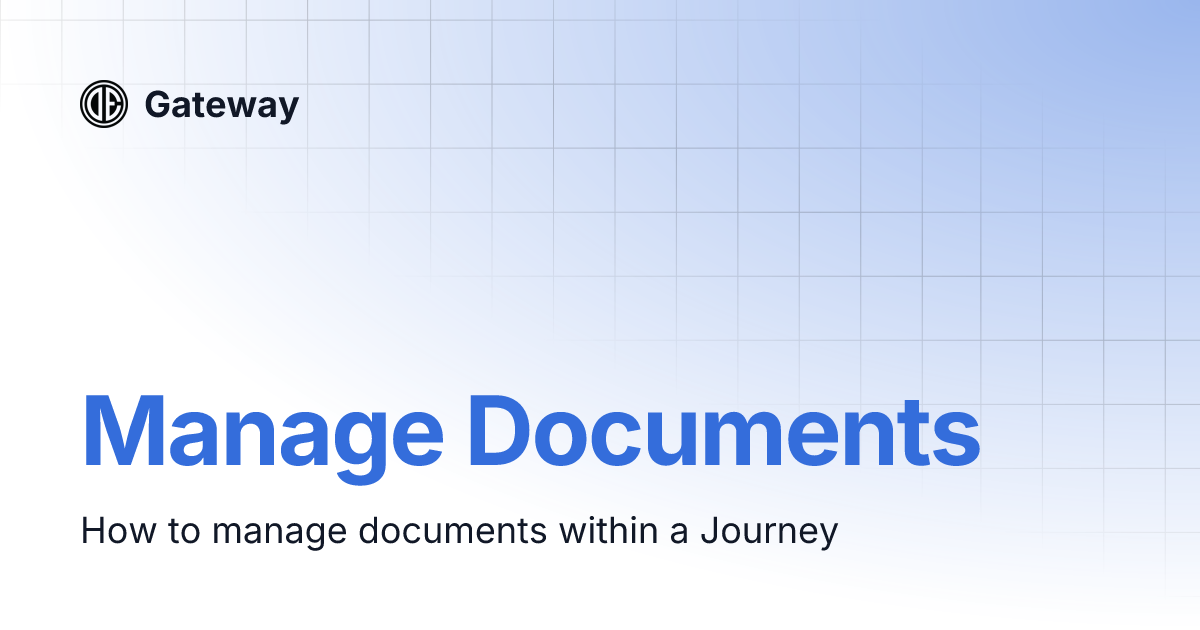 Manage Documents | Gateway